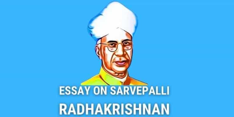 Essay on Dr Sarvepalli Radhakrishnan for Students 1500 Words